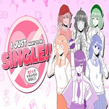 I Just Want to be Single!! - Download